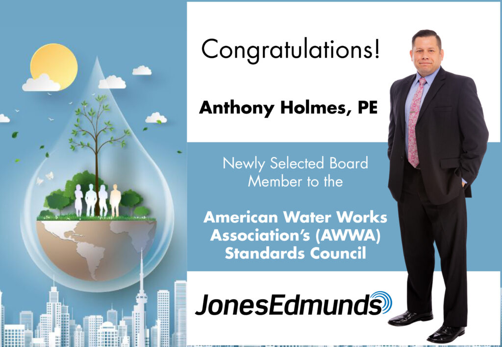 Anthony Holmes Selected to the American Water Works Association’s (AWWA ...